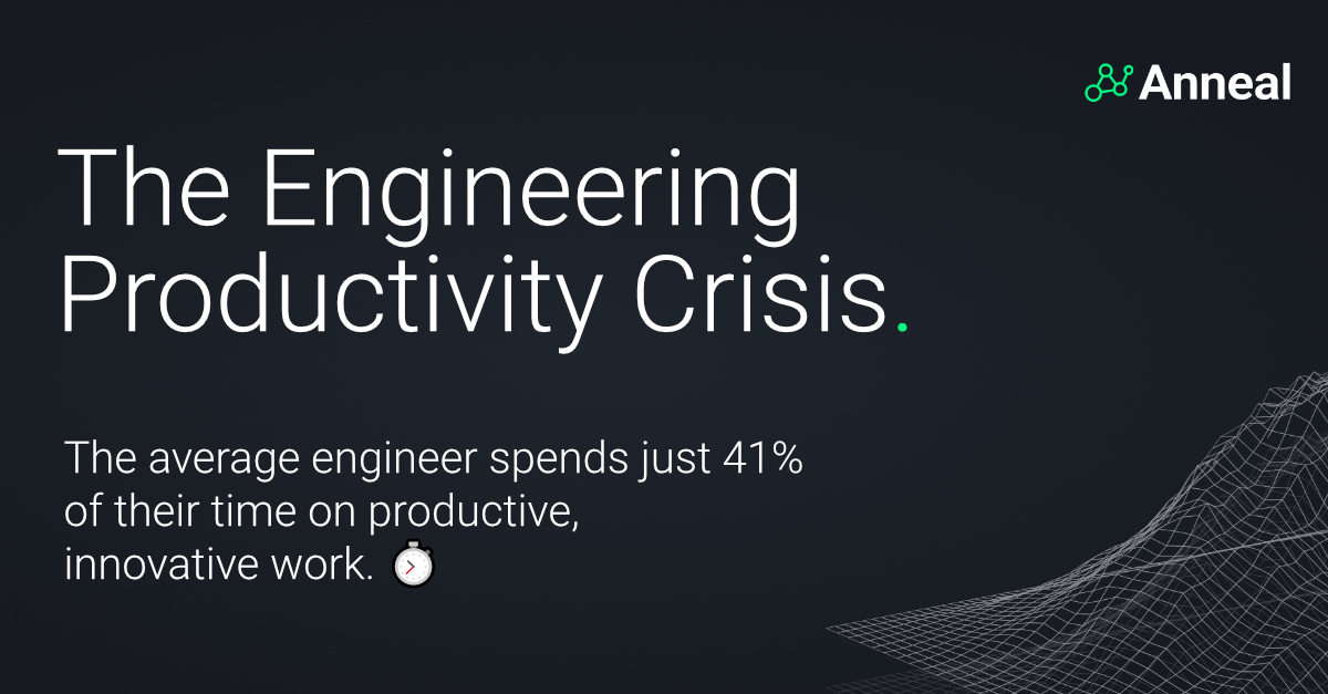 Anneal | Engineering Productivity Analysis